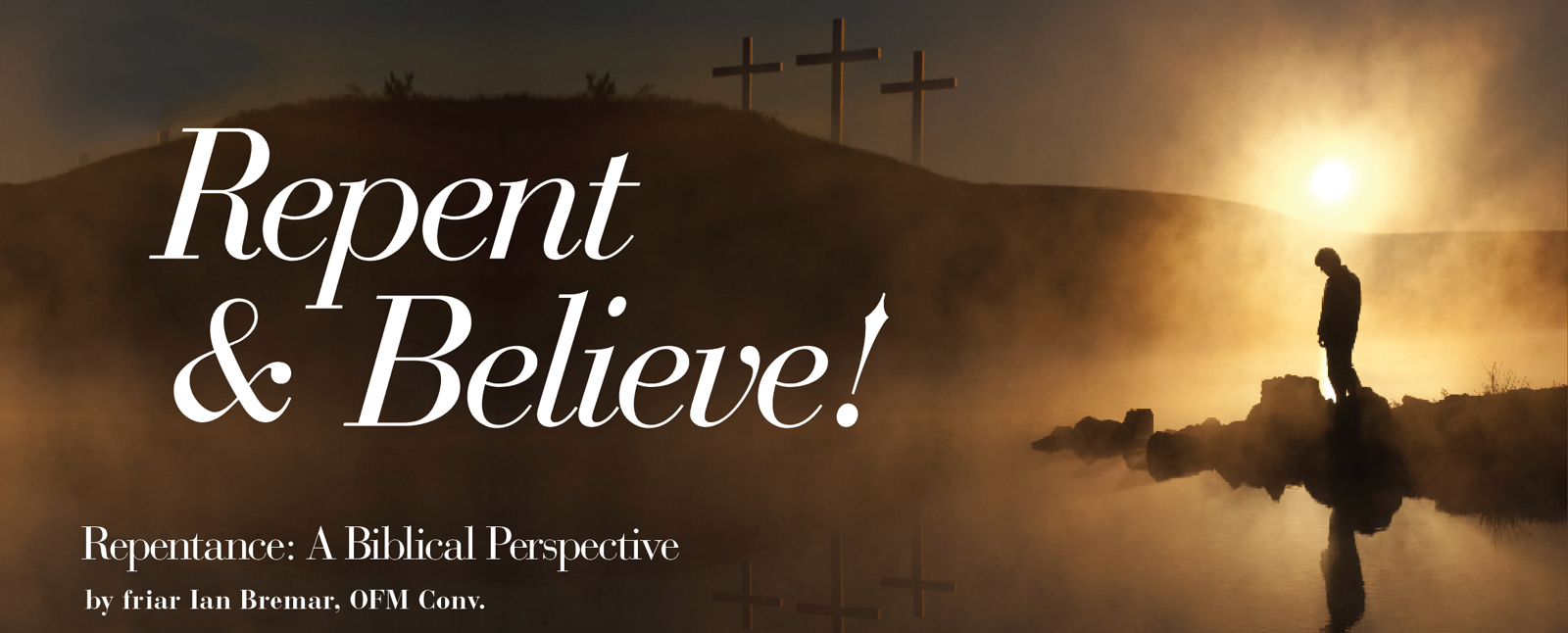 Repentance: A Biblical Perspective - Conventual Franciscan Friars