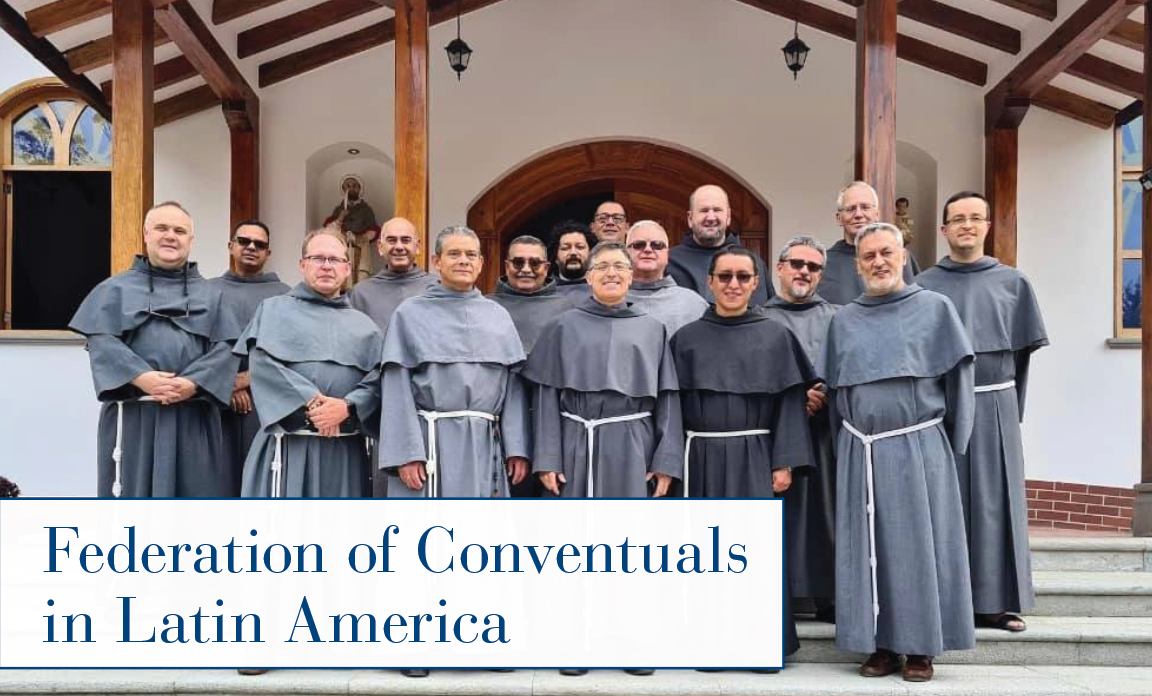 Federation of Conventuals in Latin America - Conventual Franciscan Friars