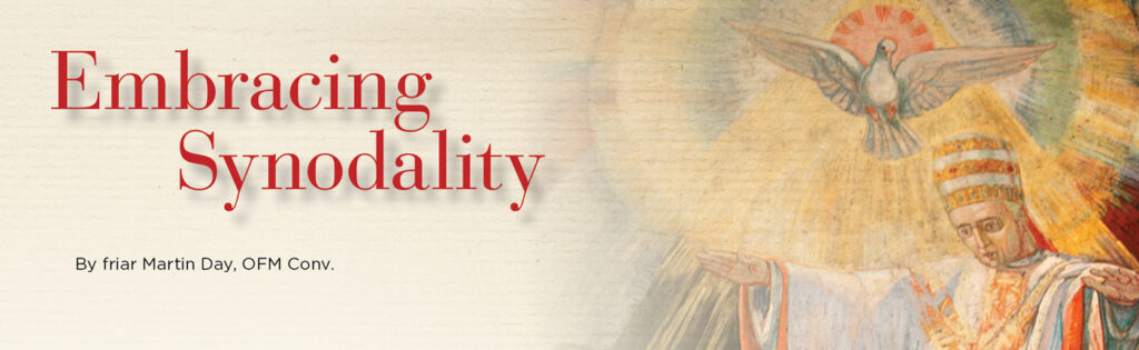 Embracing Synodality – Conventual Franciscan Friars