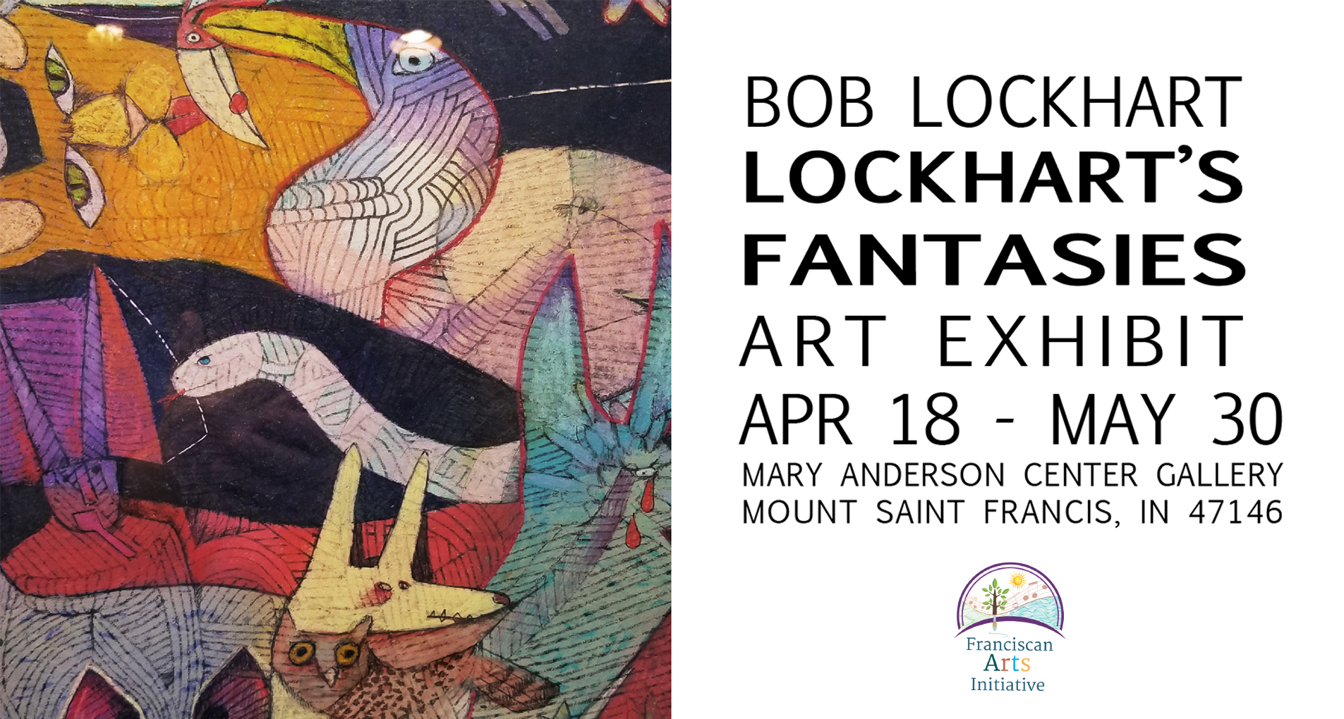 Lockhart’s Fantasies – Art Exhibit by Bob Lockhart – Opening Reception ...