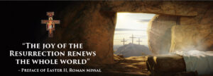 2025 Easter Triduum - Conventual Franciscan Friars